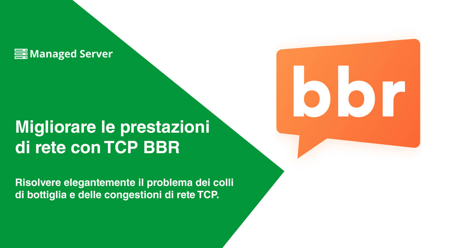 BBR TCP: Formula magică pentru performanța rețelei. - Server gestionat